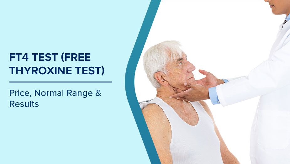FT4 Test (Free Thyroxine Test) : Price, Normal Range & Results | Max ...