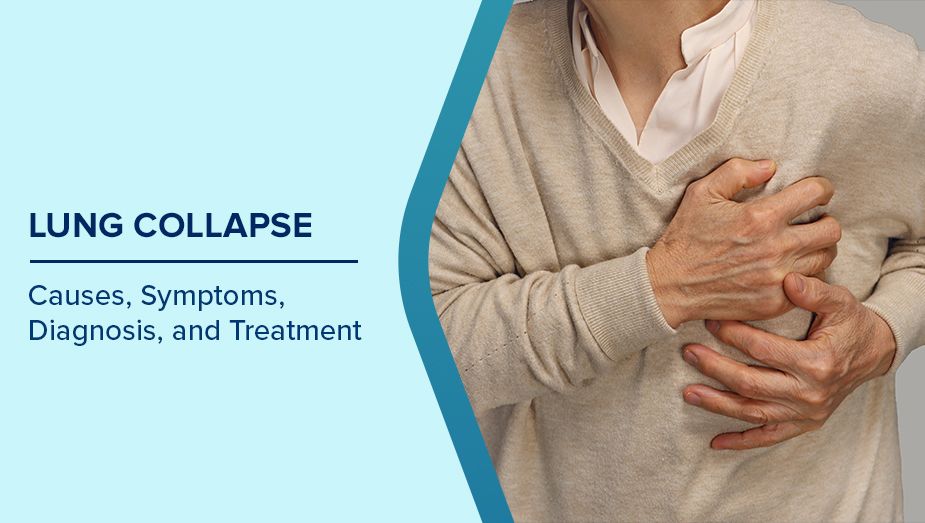 Lung Collapse: Causes, Symptoms, Diagnosis, and Treatment | Max Healthcare