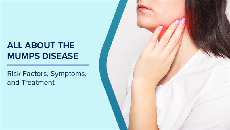 Mumps Viral Disease: Symptoms, Causes & Prevention | Max Hospital